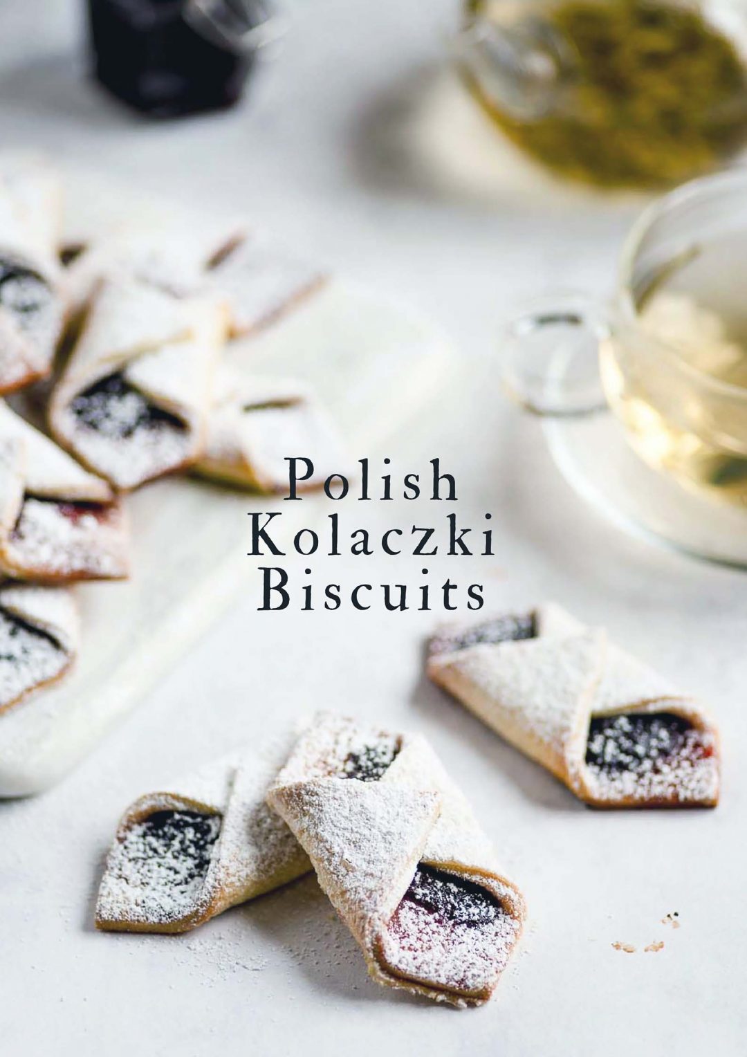 Kolaczki – Polish Cream Cheese Biscuits with Cherry Jam
